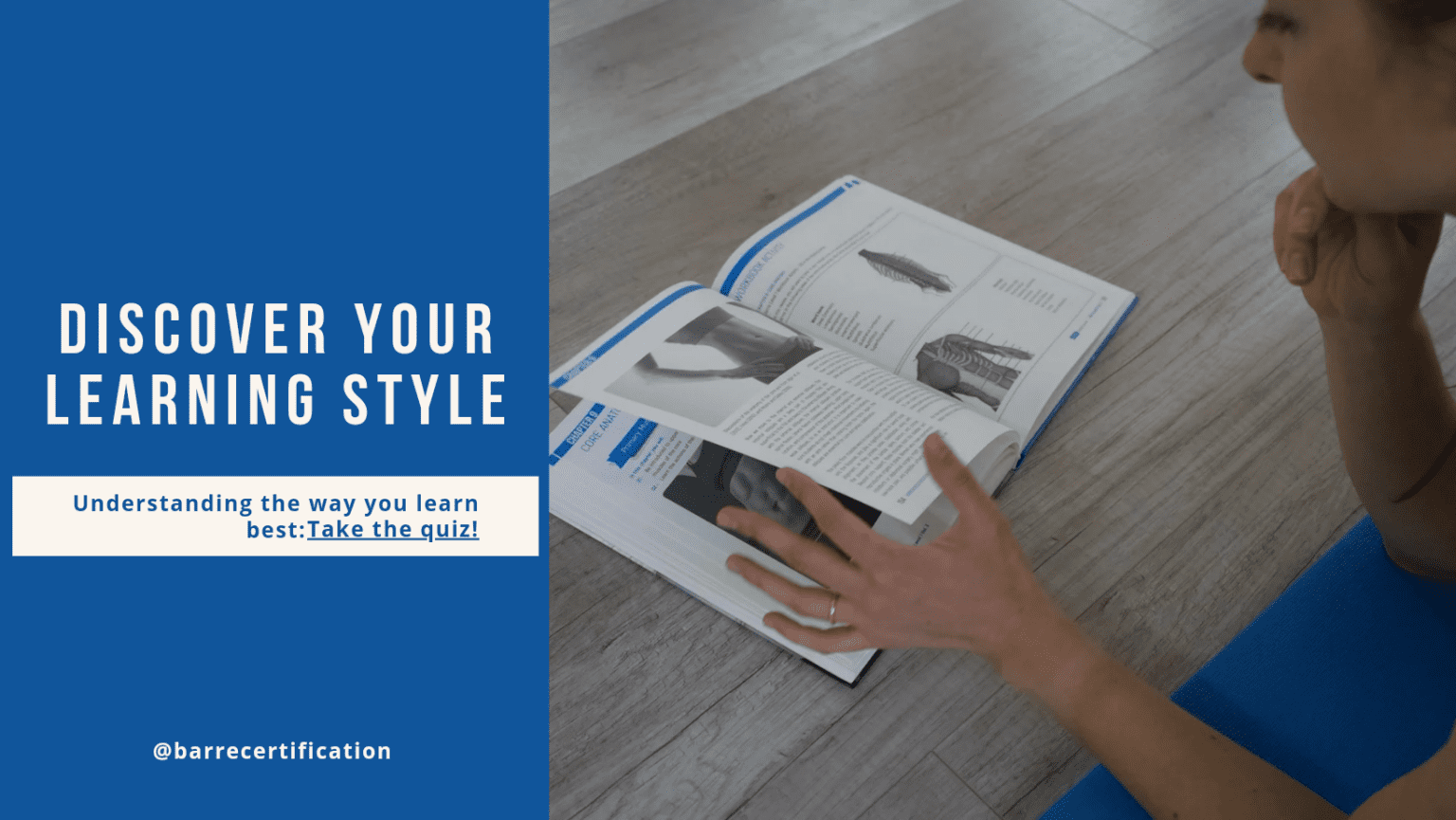 The 7 learning styles: What type of learner are you?